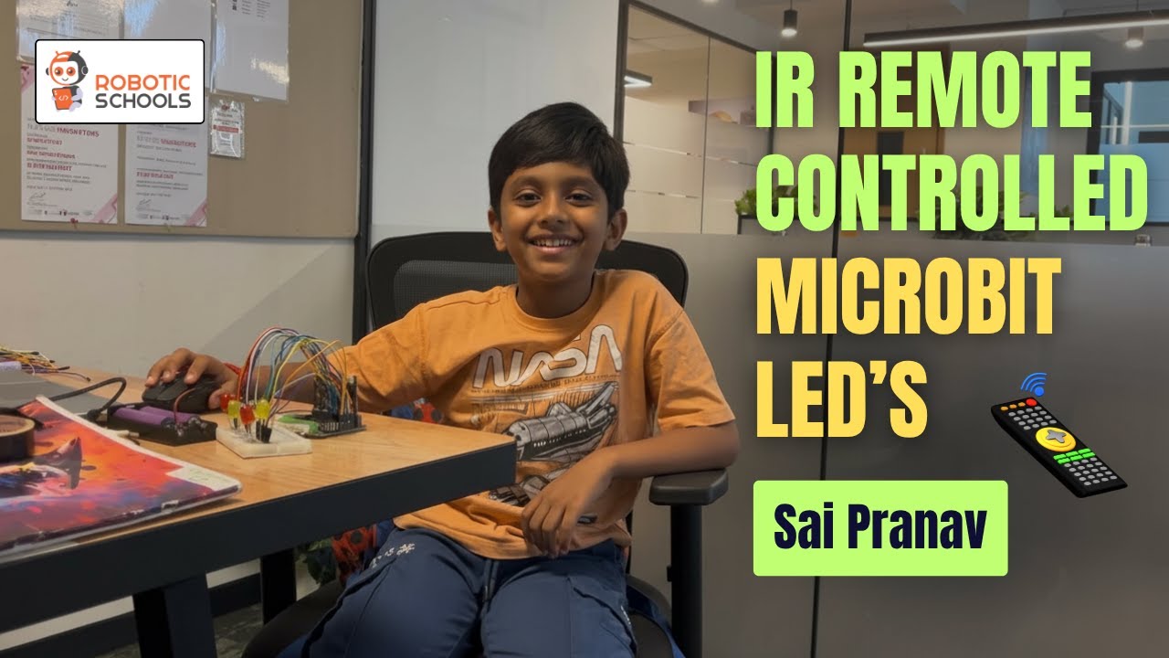 Sai Pranav’s Robotics Journey | Micro:Bit IR Remote LED Control Project ...