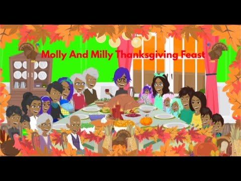 Molly And Milly's Thanksgiving Feast 🦃🍗 - YouTube