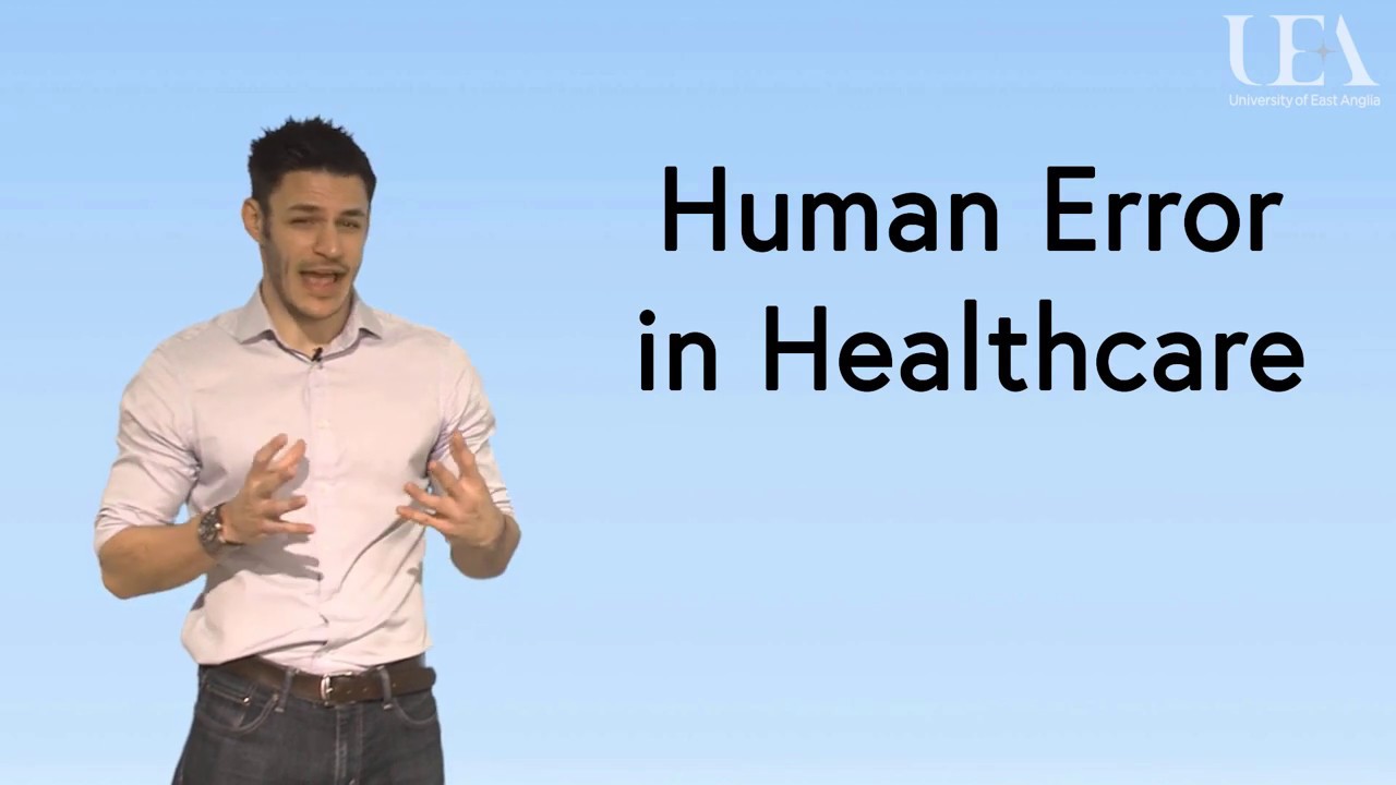 Scale of the problem human error in healthcare - YouTube
