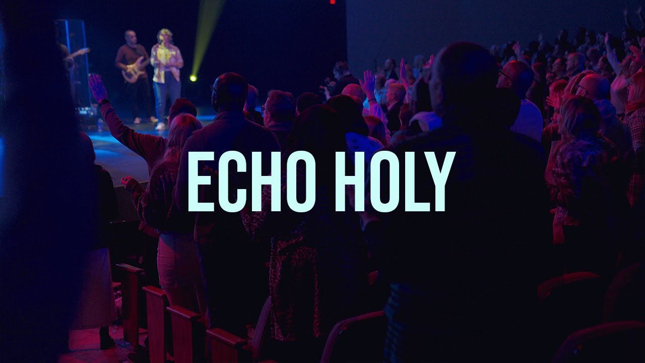 Echo Holy (Live) | Brightmoor Worship - YouTube