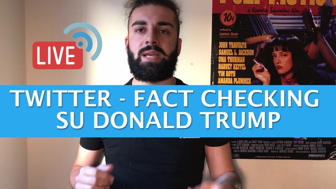 Twitter - Fact Checking su Donald Trump - YouTube