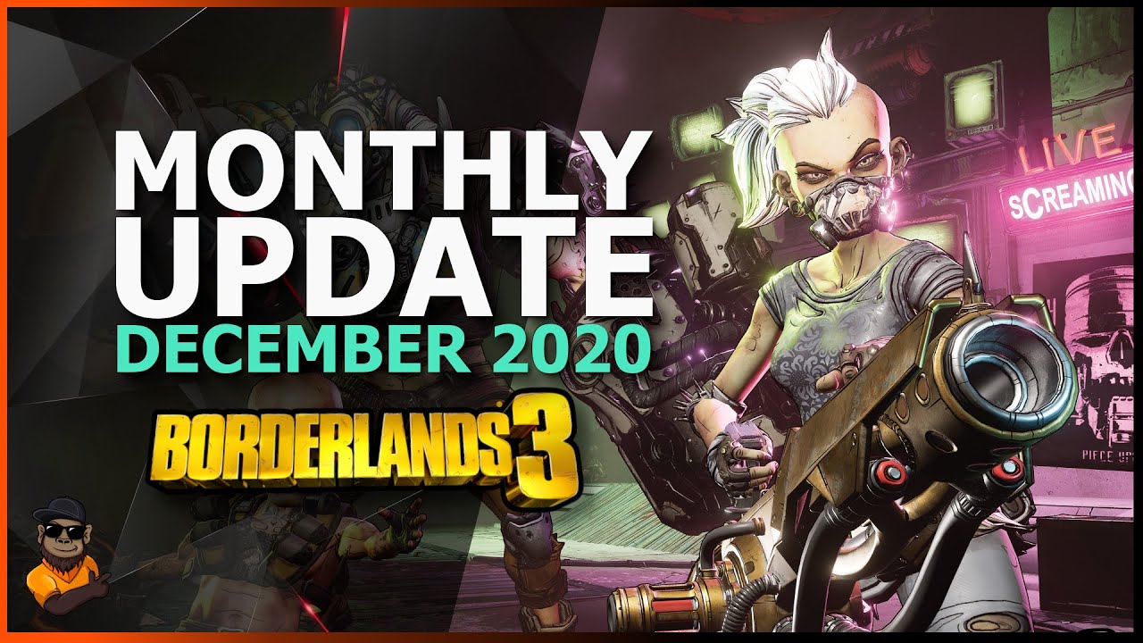 Borderlands 3 - Monthly Update December 2020 - RAID BOSSES, BL3 MODS ...