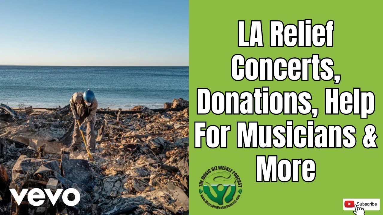 Los Angeles Fire Relief: Concerts, Donations, Help for Musicians ...