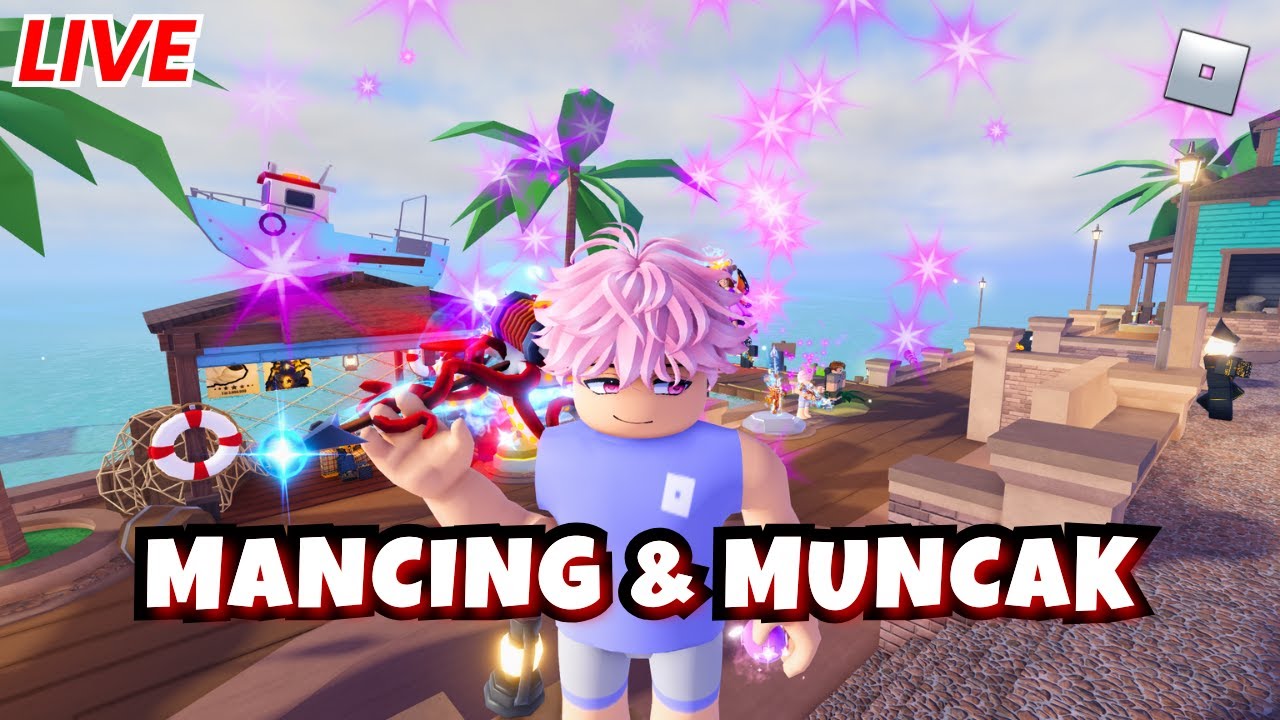 🔴 [Roblox] Malming Mancing Muncak Ayok Mabar Geys🔥 - YouTube