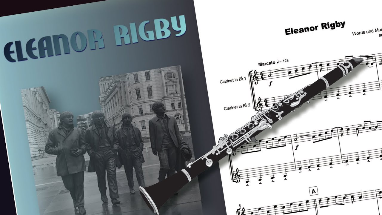 Eleanor Rigby, by The Beatles, for Clarinet Duet - YouTube