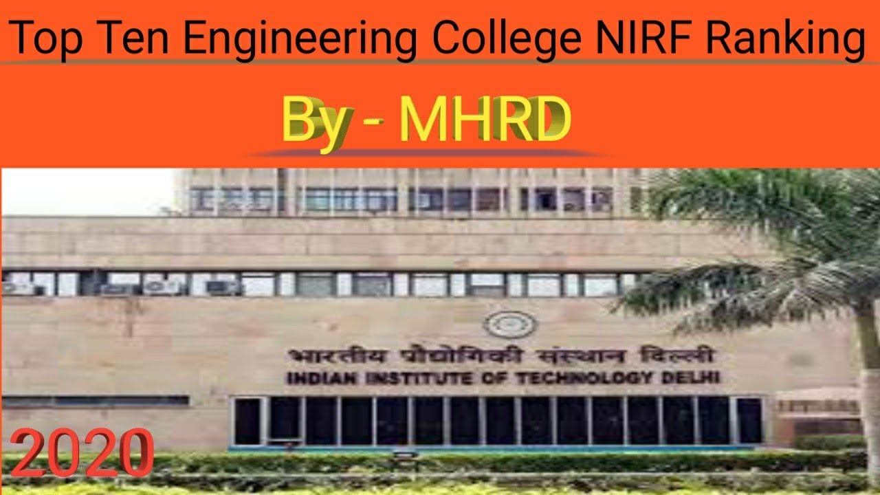 Top Ten Engineering college NIRF Ranking... 2020. - YouTube