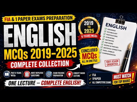 🔥 English MCQs 2019–2025 | Complete Past Papers Collection | FIA, PPSC, FPSC & 1 Paper Exams 2026