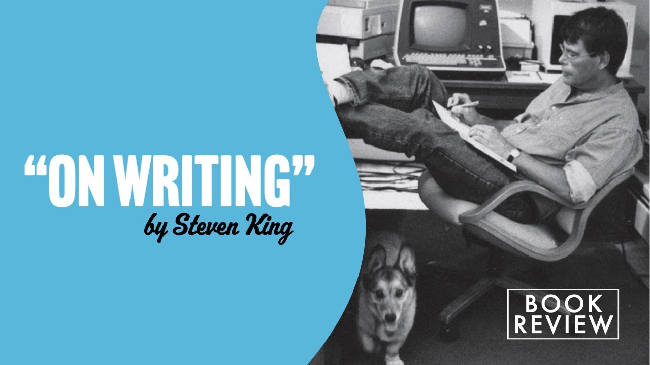 The Art of Writing: A Video Review of Stephen King's 'On Writing' - YouTube