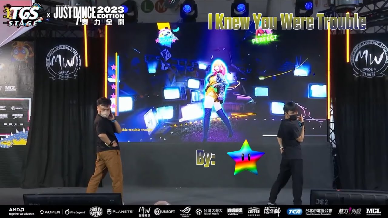 【Tourney】Just Dance 2023 Edition: I Knew You Were Trouble at TGS Stage ...