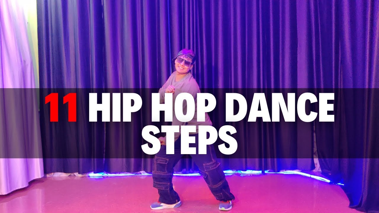 11 Must-Know Hip Hop Dance Moves With Names | Dance Steps - YouTube