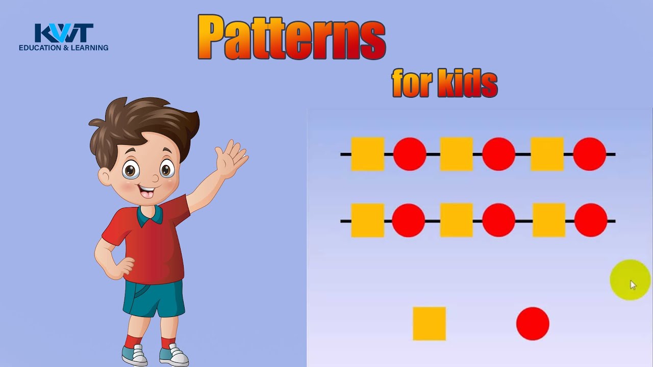 Class 1 - Math | Understanding Patterns | Patterns for Kids ...