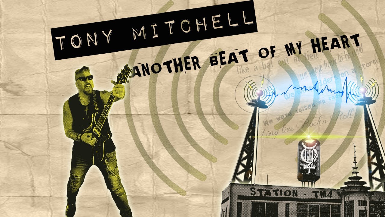 TONY MITCHELL RADIO HEARTBEAT Official Lyric Music Video - YouTube