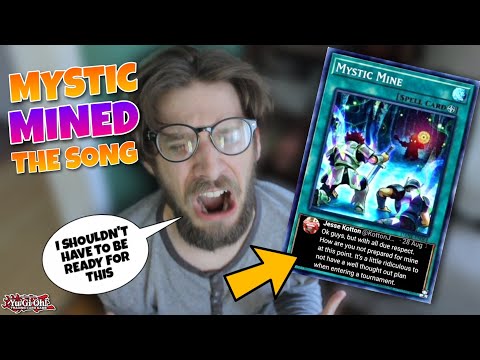 Mystic Mined (The Song) - (Yu-Gi-Oh! TCG)