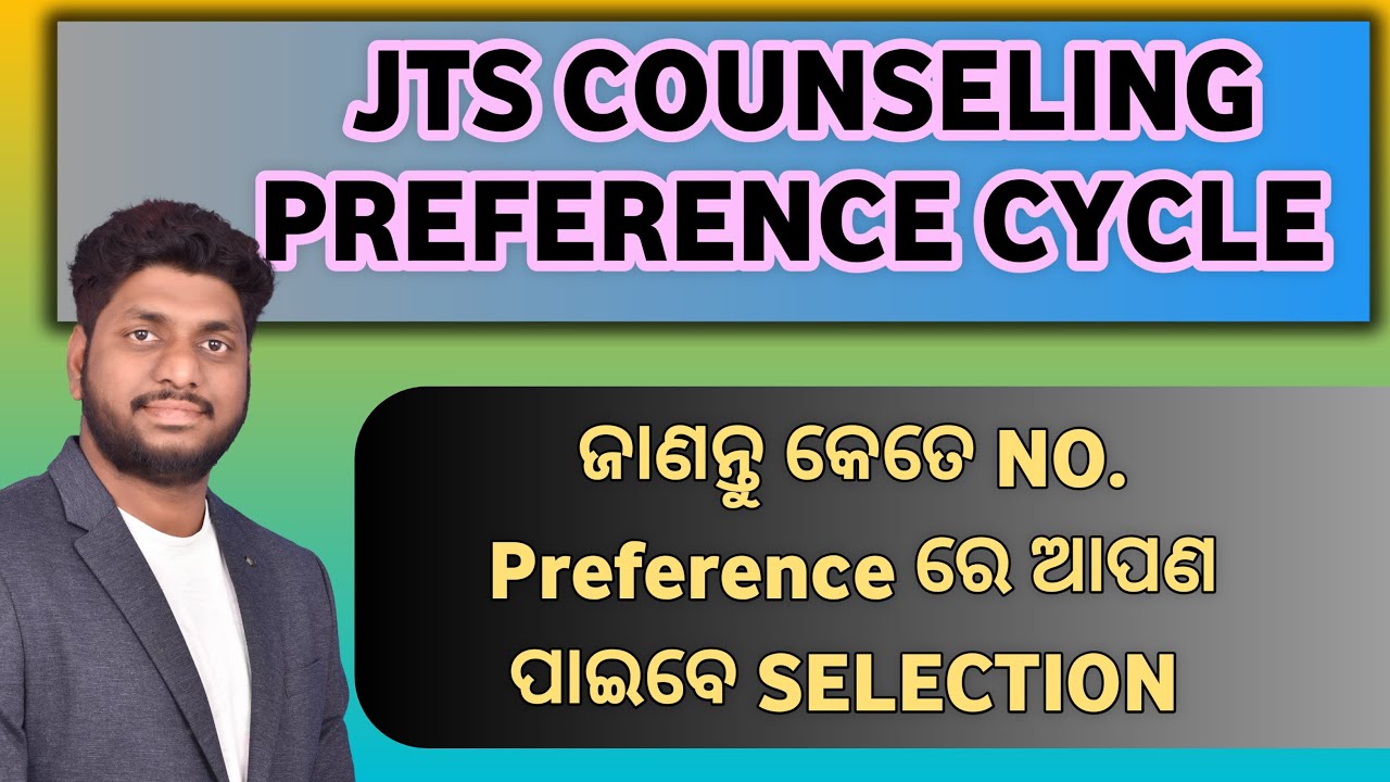 JTS COUNSELING & PREFERENCE CYCLE - YouTube