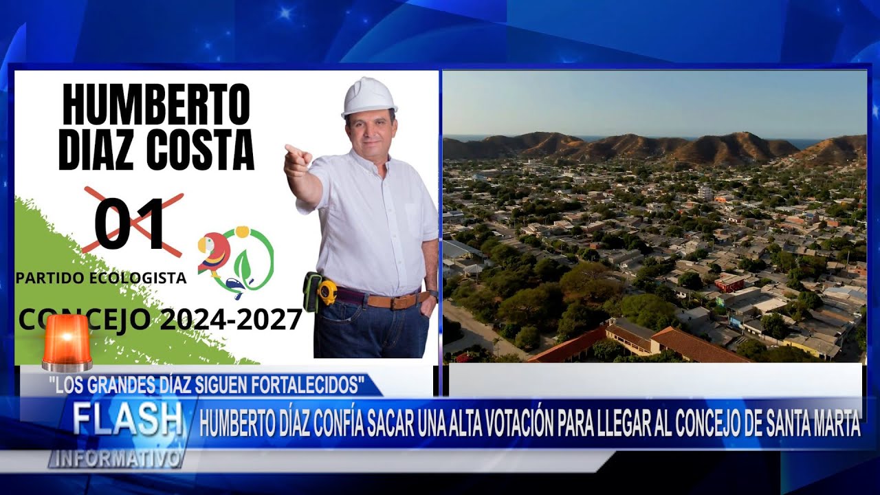 Las Ventajas de Elegir a Humberto Díaz al Concejo de Santa Marta - YouTube