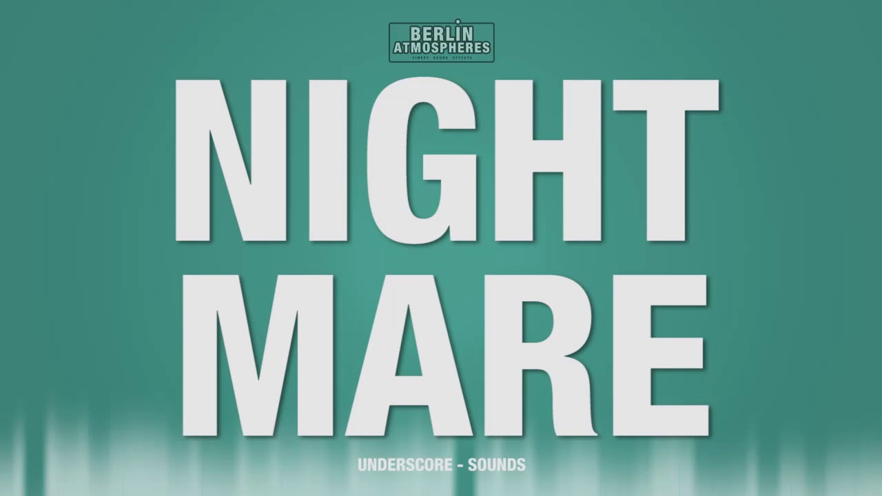 Nightmare - SOUND EFFECT - Albtraum Alptraum Schlecht Schlafen SOUNDS ...