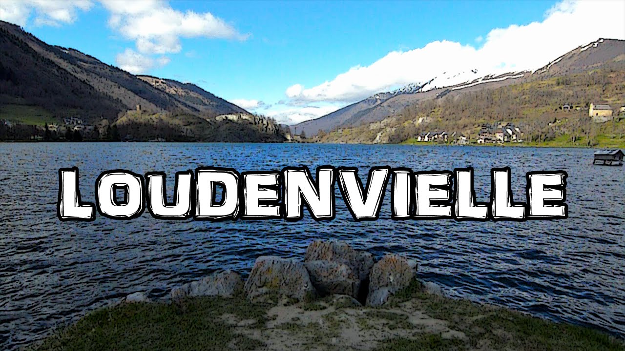 LOUDENVIELLE - France - YouTube
