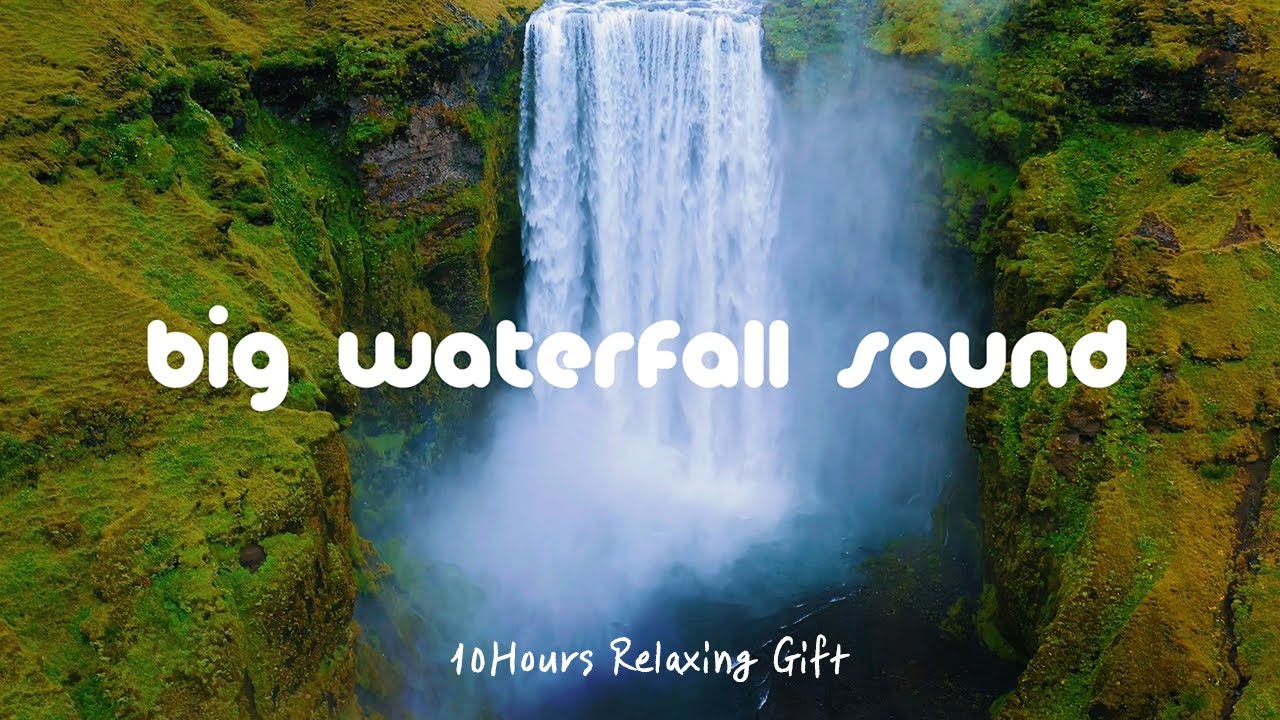 10 hours | Big waterfall Sound | It makes your heart feel refreshed ...