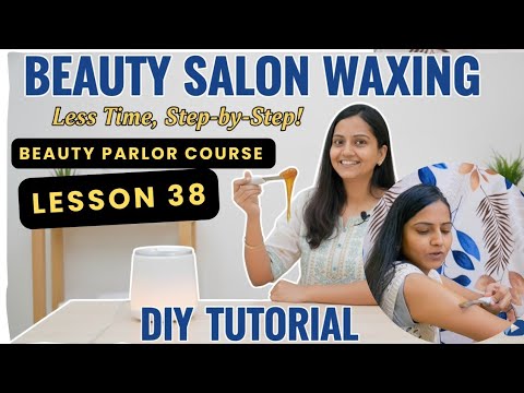 Wax कैसे करे । waxing Tips and tricks l waxing Tutorial l Beauty parlor ...