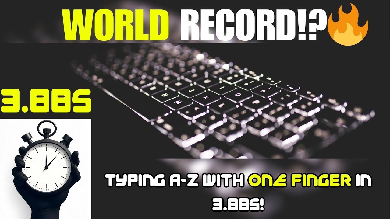 Typing A-Z Alphabets in 3.88 Seconds With One Finger [WORLD RECORD] # ...