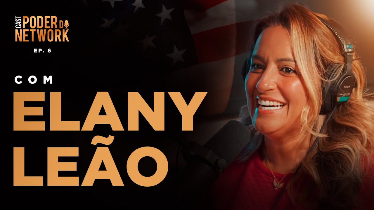 ELANY LEÃO - PDN Cast #8 - YouTube