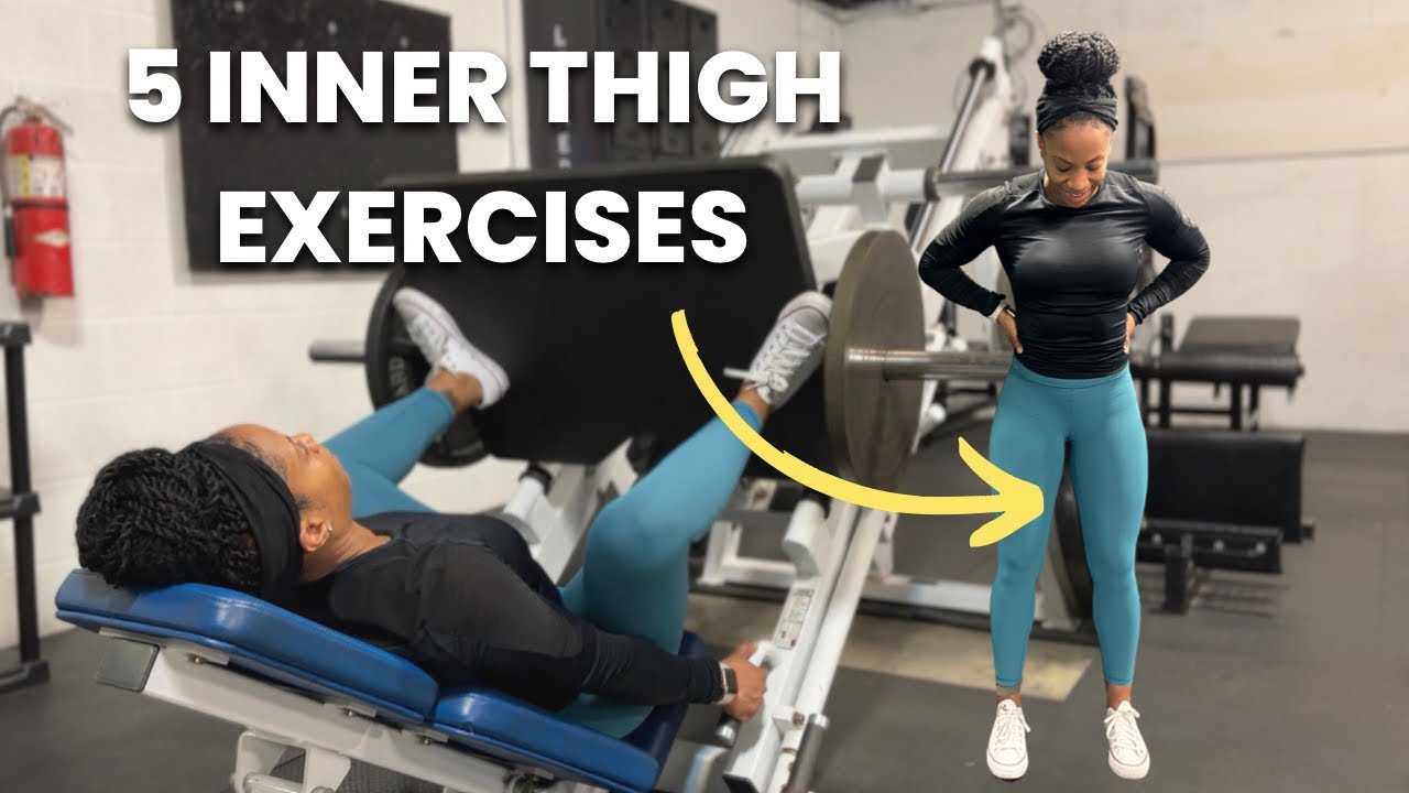 5 INNER THIGH EXERCISES (Strengthen & Tighten) - YouTube