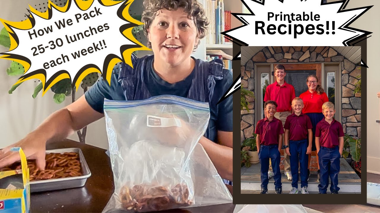 How We Pack 25-30 Nutrition Packed Lunches Each Week Part 1. Printable ...