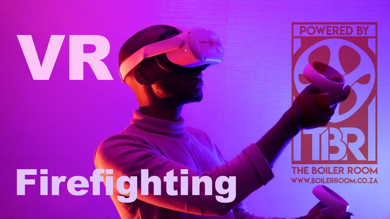 VR | Simulation | Training | TBR - VR Fire Fighting - YouTube