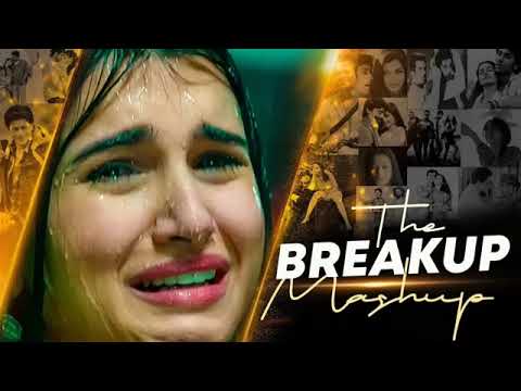 Breakup Mashup onec Againnen Mashup #Melodi#status