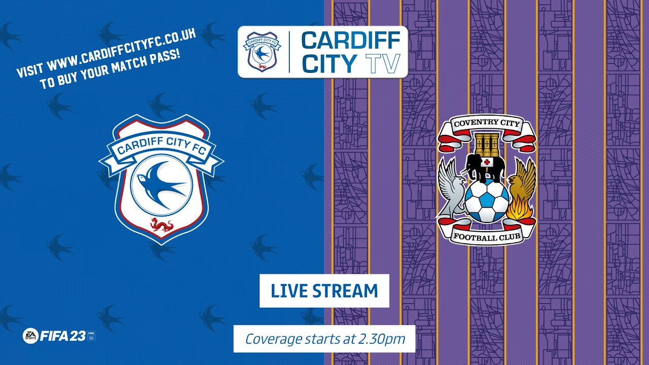 MATCHDAY LIVE | CARDIFF CITY vs COVENTRY - YouTube