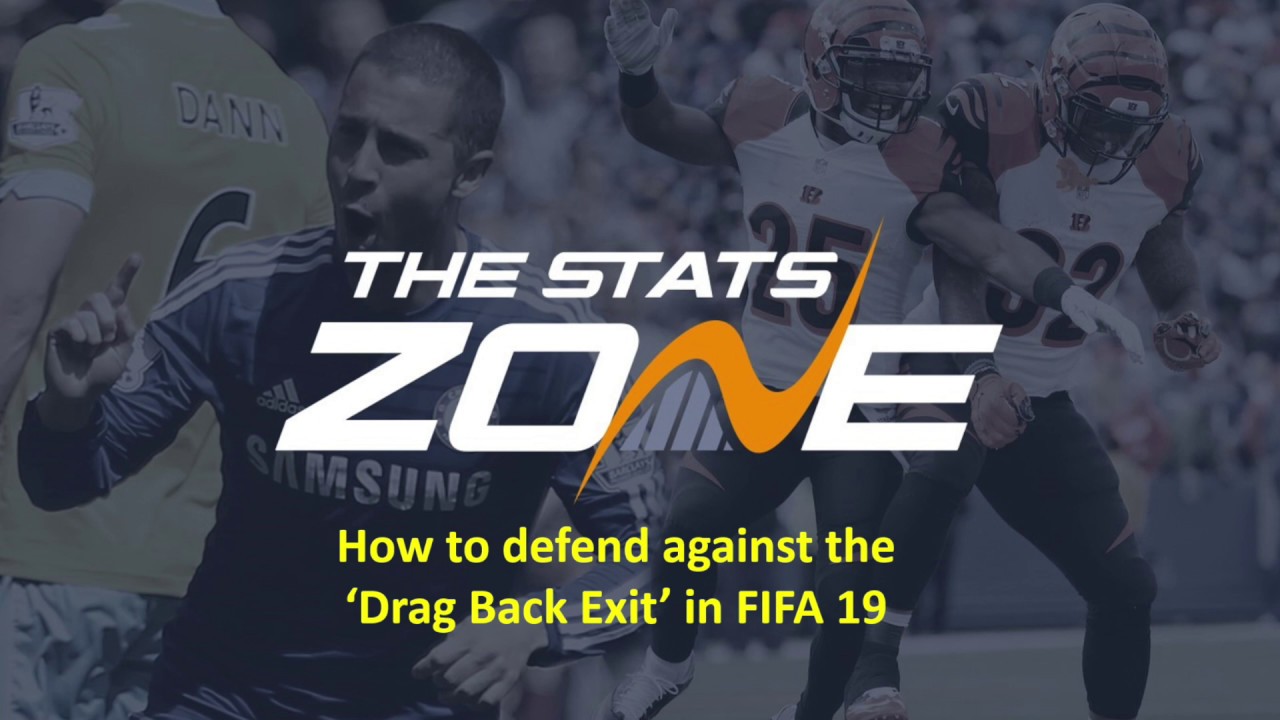 How to defend against skill moves in FIFA 19 - the 'Drag Back Exit ...