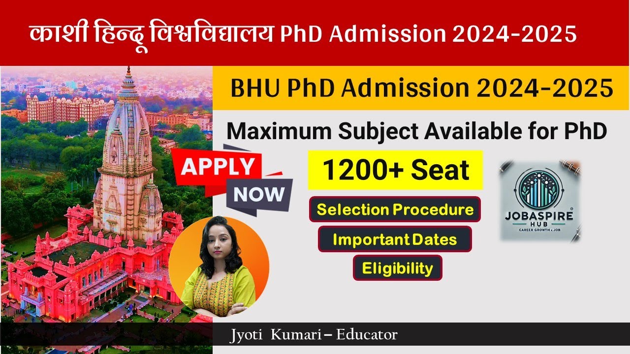 BHU PhD Admission 2024-2025 || Complete details || Eligibility ...