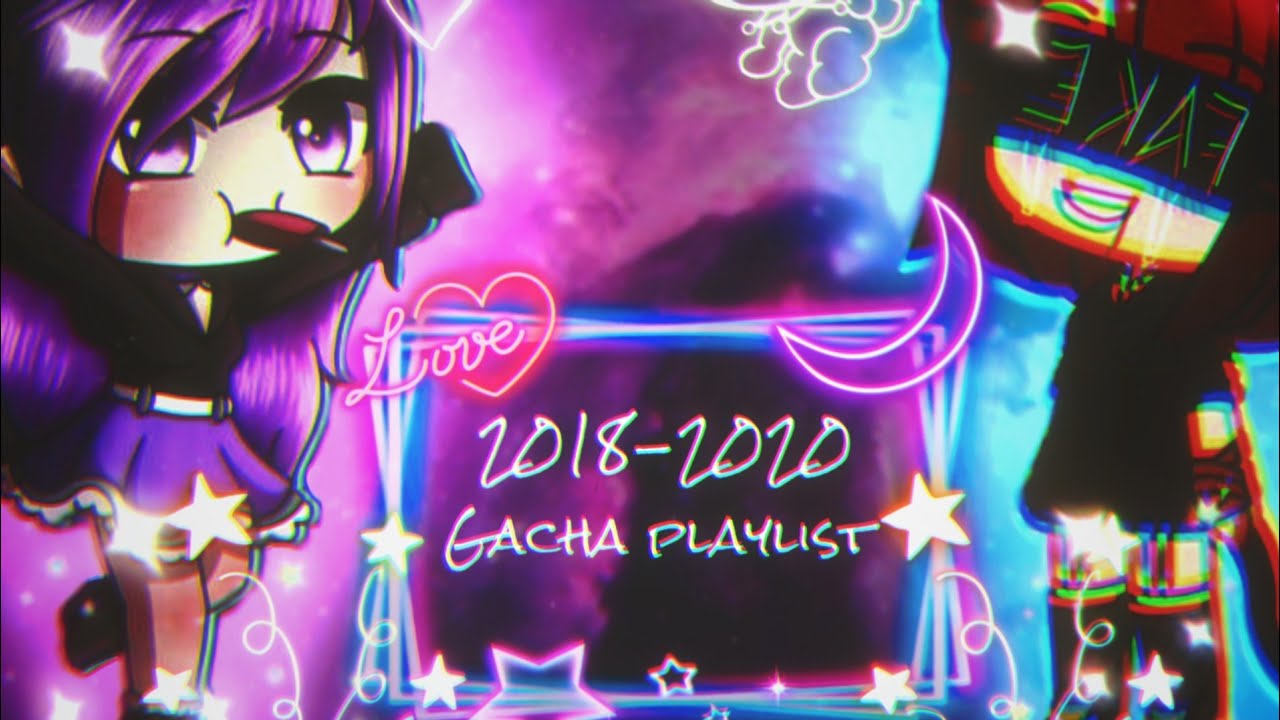 Old gacha playlist 2018-2020 !! part 1 ^^ by lyyvy #` - YouTube