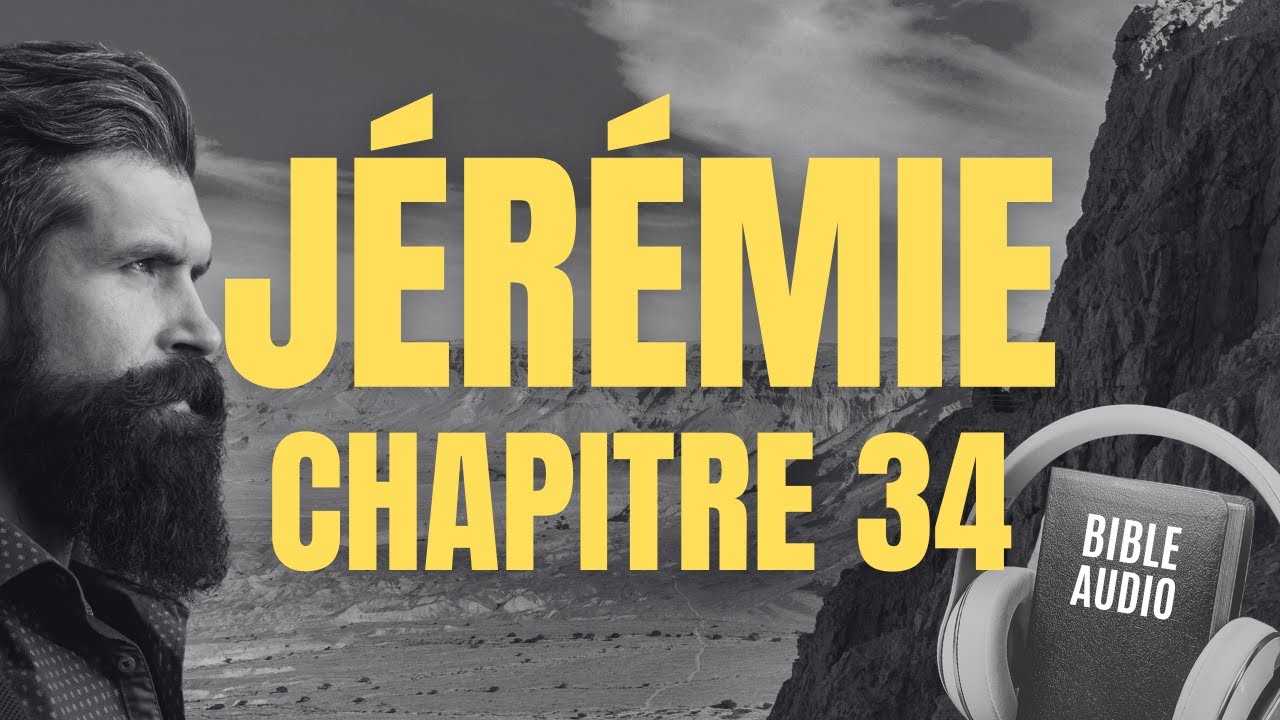JÉRÉMIE 34 | LA BIBLE AUDIO avec textes - YouTube