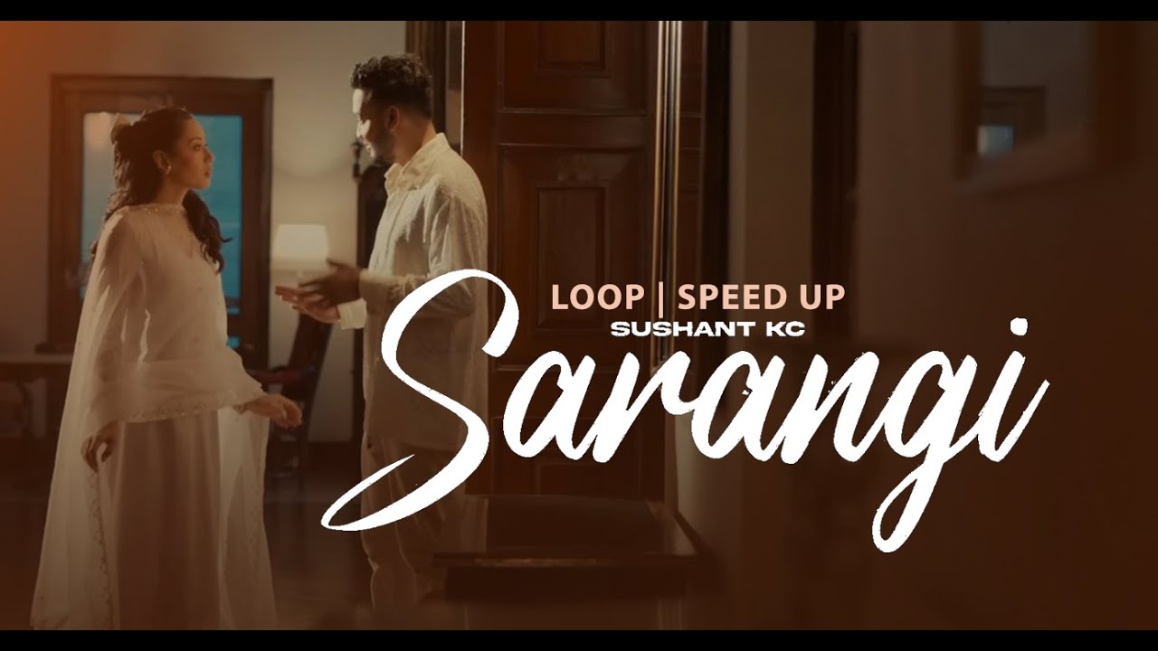 Sushant KC - Sarangi (SPEED UP - LOOP) - YouTube