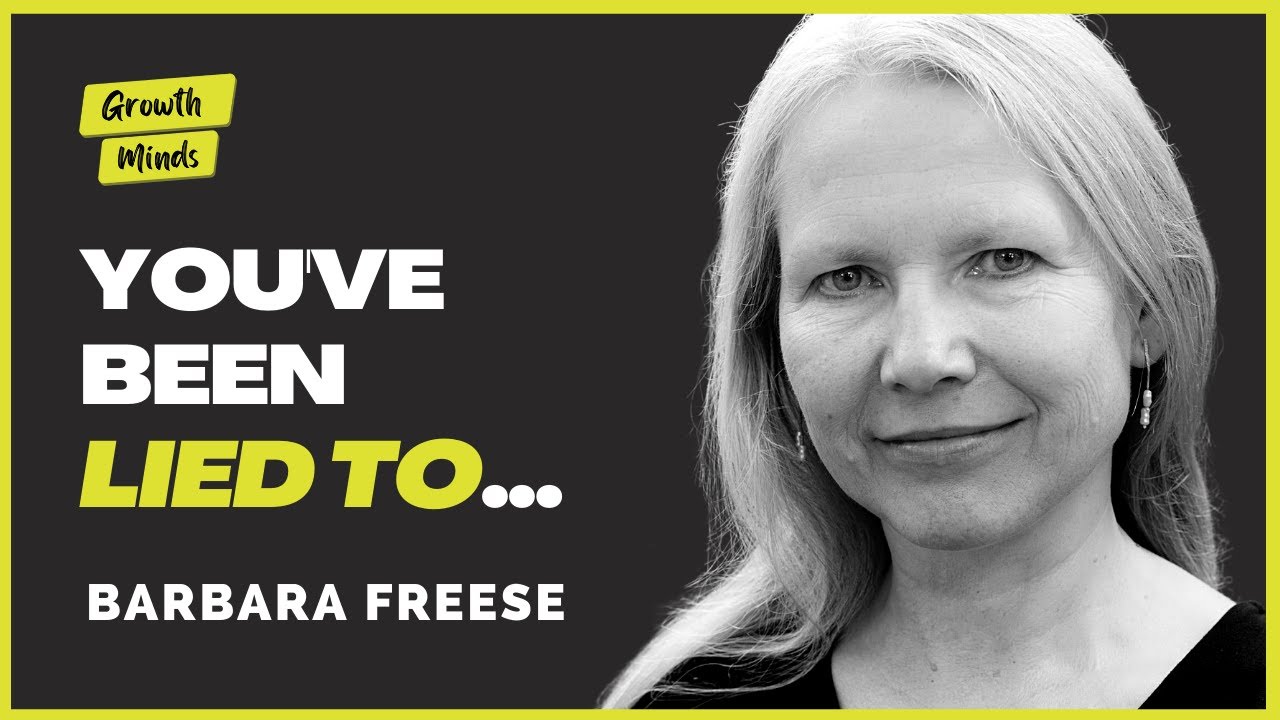 She Exposes the Biggest Lies In Modern History | Barbara Freese - YouTube