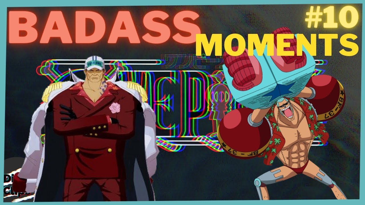 [One Piece]*BADASS MOMENTS* | AKAINU VS SHIROHIGE | FRANKY VS SENOR ...