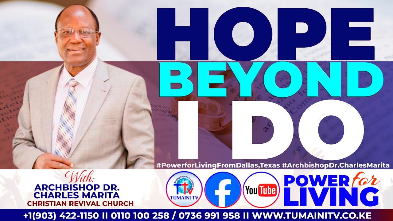 Hope Beyond I Do | Archbishop Dr. Charles Marita | PowerForLiving ...