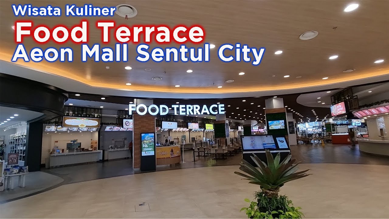 Food Terrace AEON Mall Sentul City - Tempat kuliner di Sentul Bogor ...