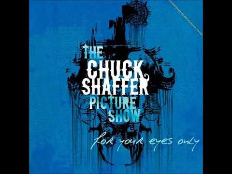 The Chuck Shaffer Picture Show - For Your Eyes Only (Full Album) - YouTube