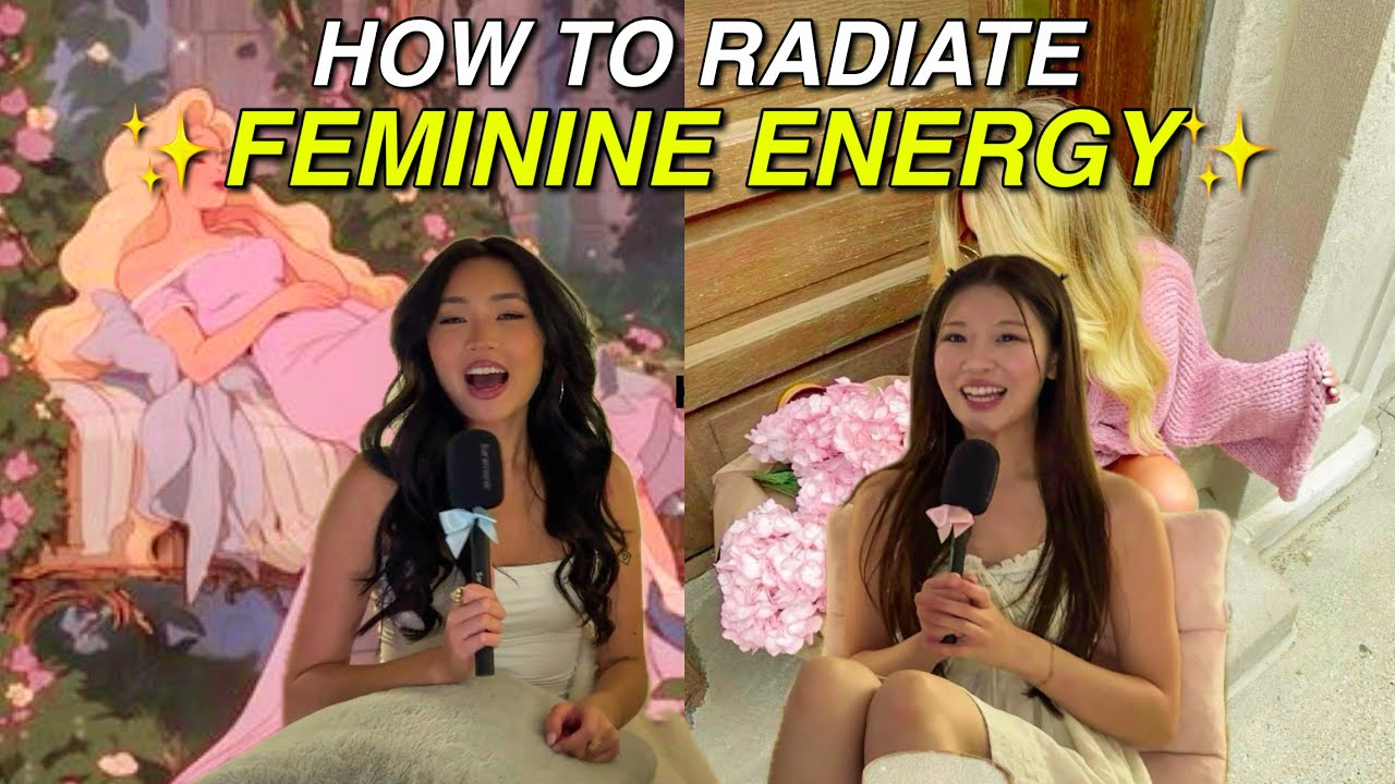 HOW TO RADIATE FEMININE ENERGY (ft Jaime iGumdrop) | Hanging With ...