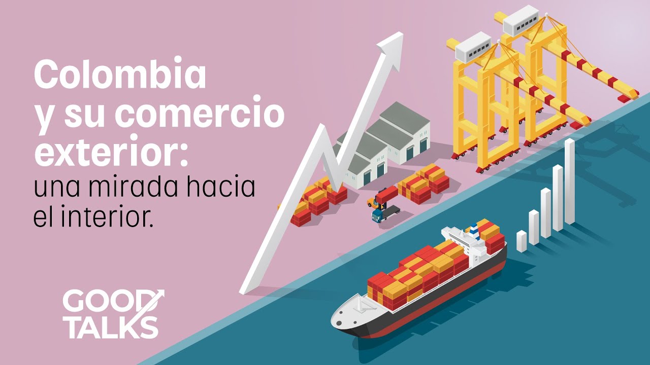 ¿El comercio exterior en Colombia se debilitó? - YouTube
