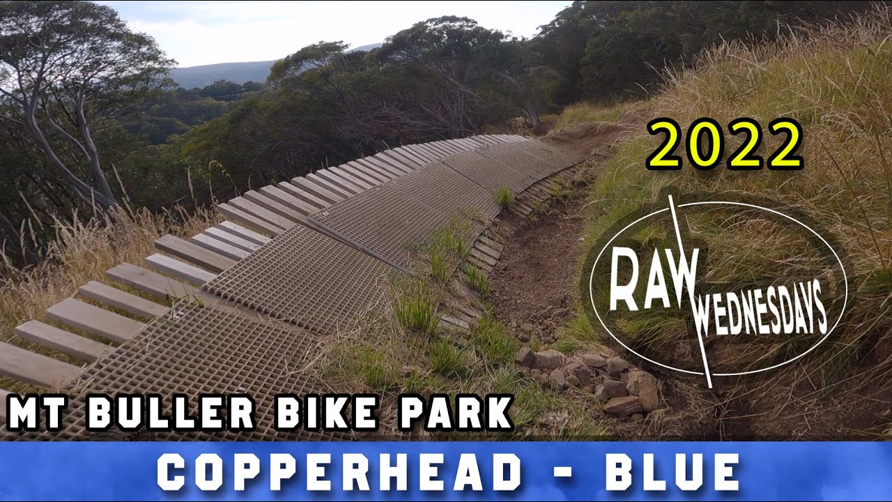 COPPERHEAD | Mt Buller Bike Park | RAW WEDNESDAYS - YouTube