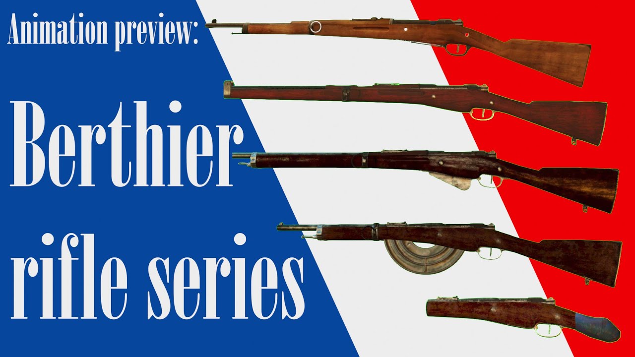Berthier Rifle Series Custom Animations (Payday 2 mod) - YouTube