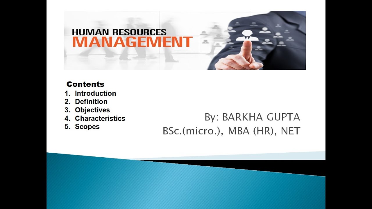Human Resource Management (HRM): Introduction, definition , objectives ...