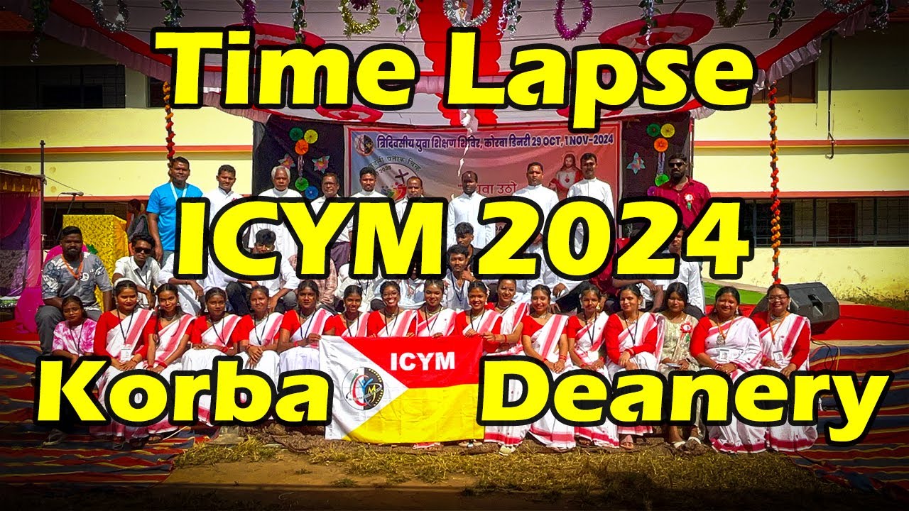 Time-Lapse: ICYM 2024 Korba Deanery #timelapse - YouTube
