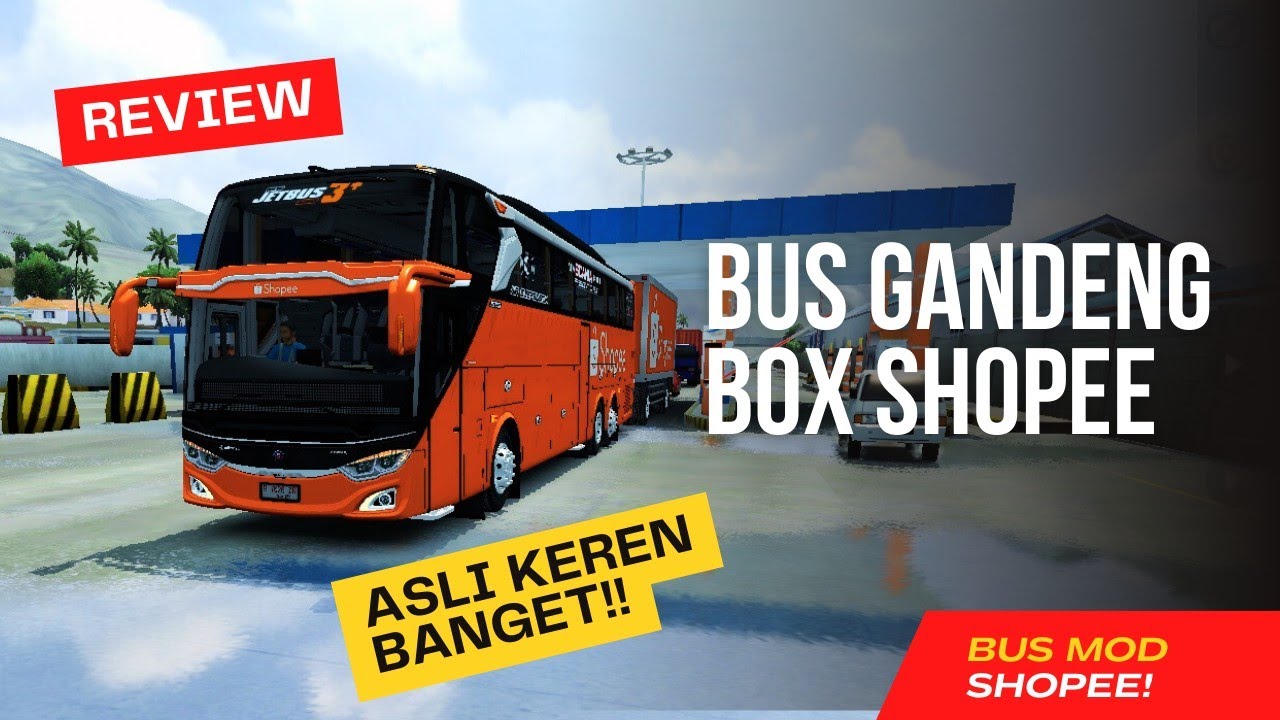 REVIEW MOD | BUS GANDENG SCANIA K410 | BUSSID V4.0.3 - YouTube