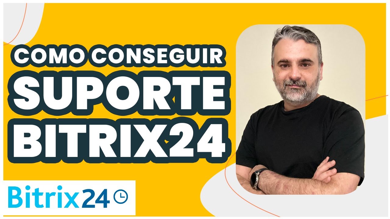 Saiba COMO TER o SUPORTE do #BITRIX24 em PORTUGUÊS ! - YouTube