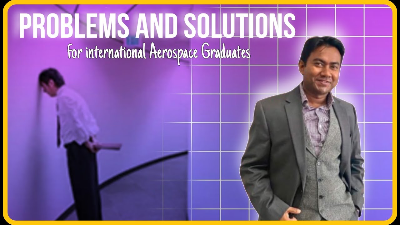 Problems Faced by & their Solutions for International Aerospace ...
