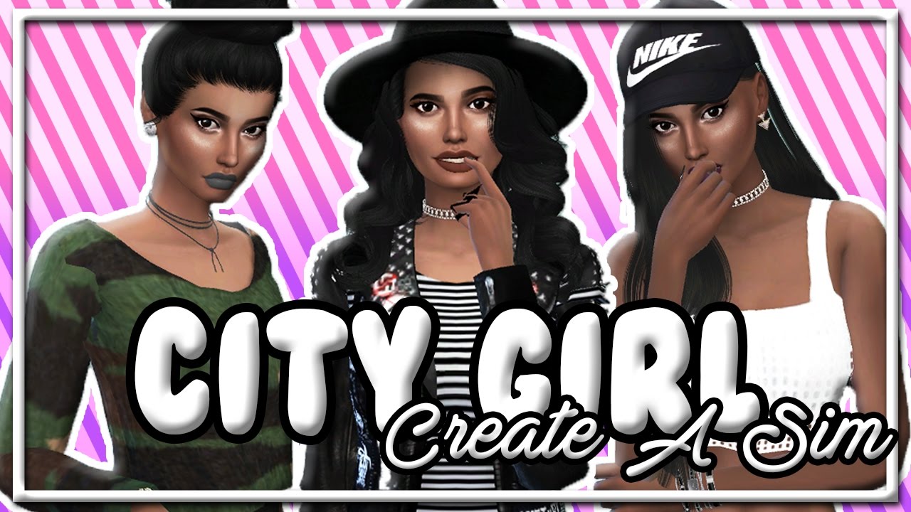 The Sims 4: Create A Sim || City Girl - YouTube